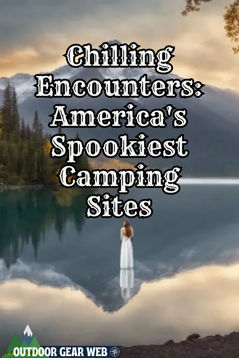 Chilling Encounters: America's Spookiest Camping Sites - Outdoors ...