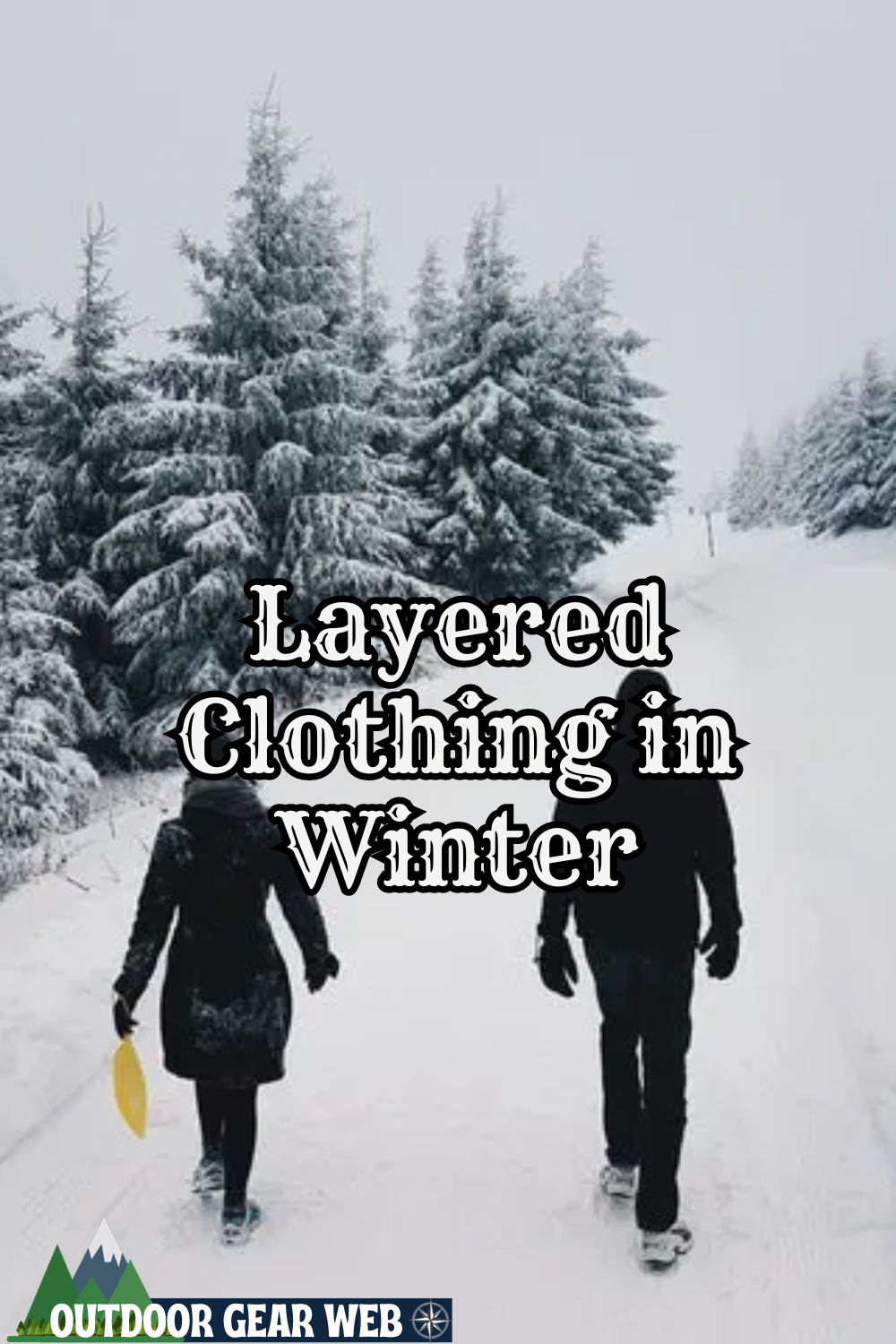 Layered Clothing in Winter - Outdoors, Nature, Hunting, and Camping